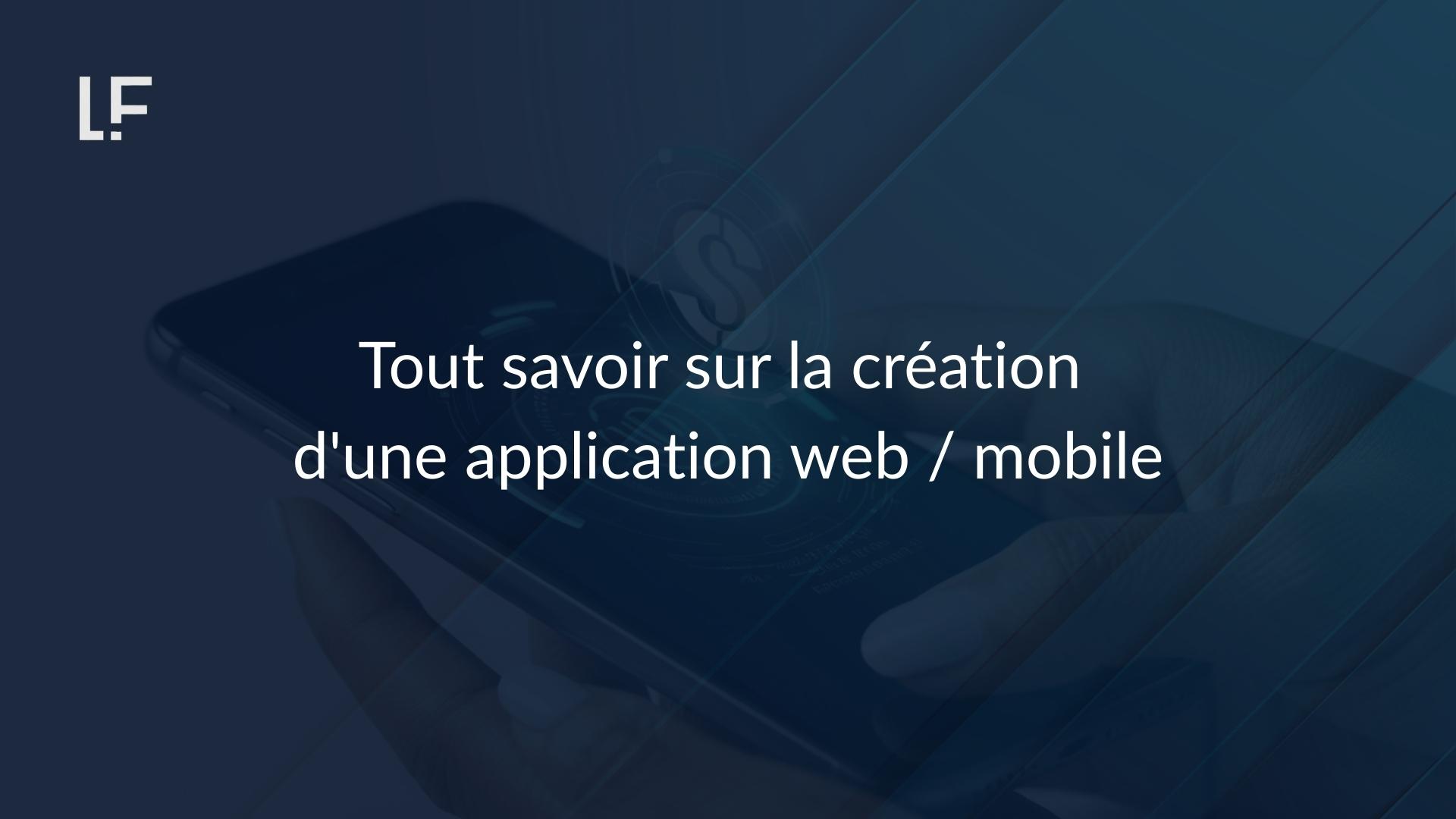 Création d'application : guide complet 2026